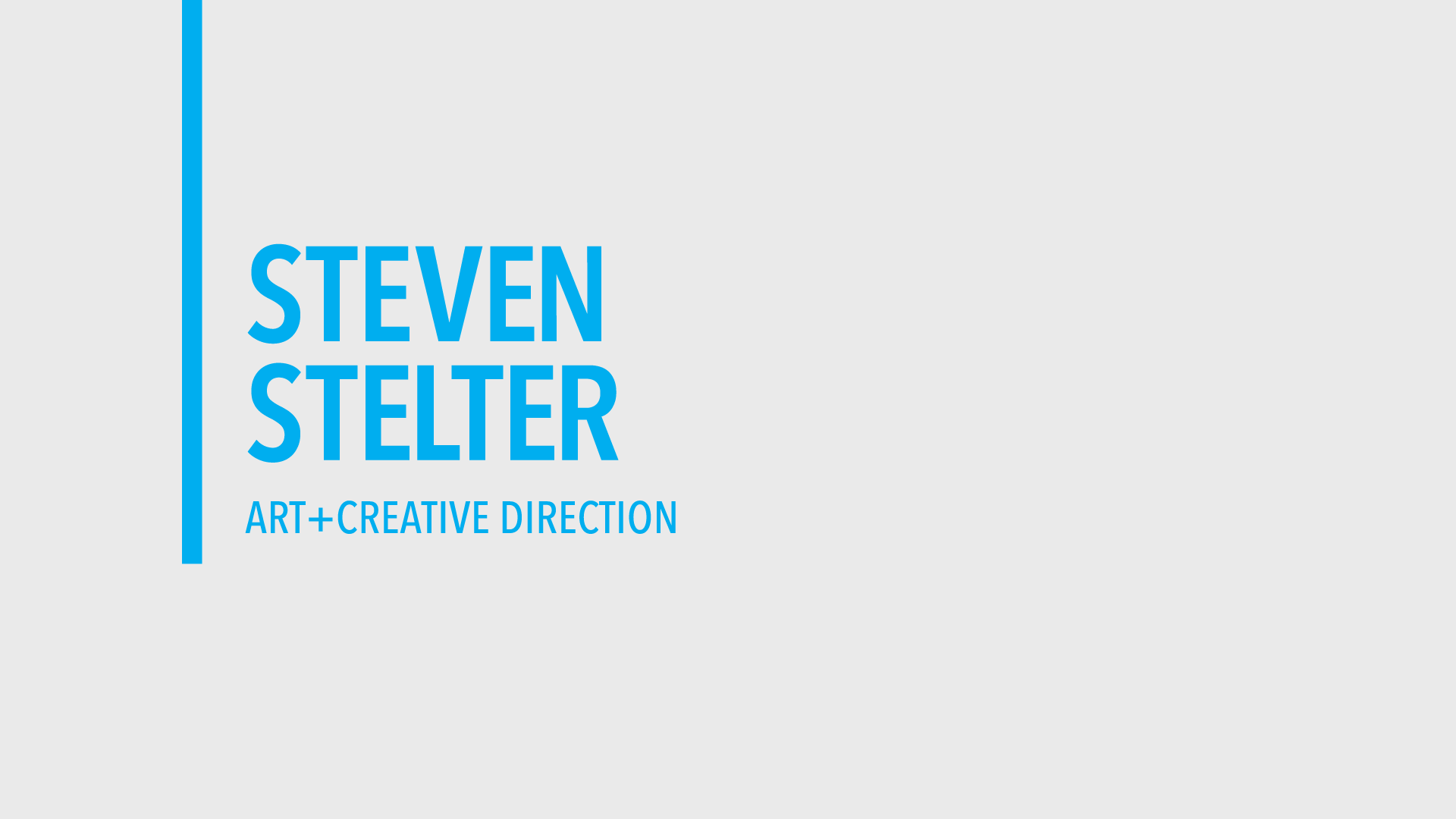 Steven Stelter | Art+Creative Direction
